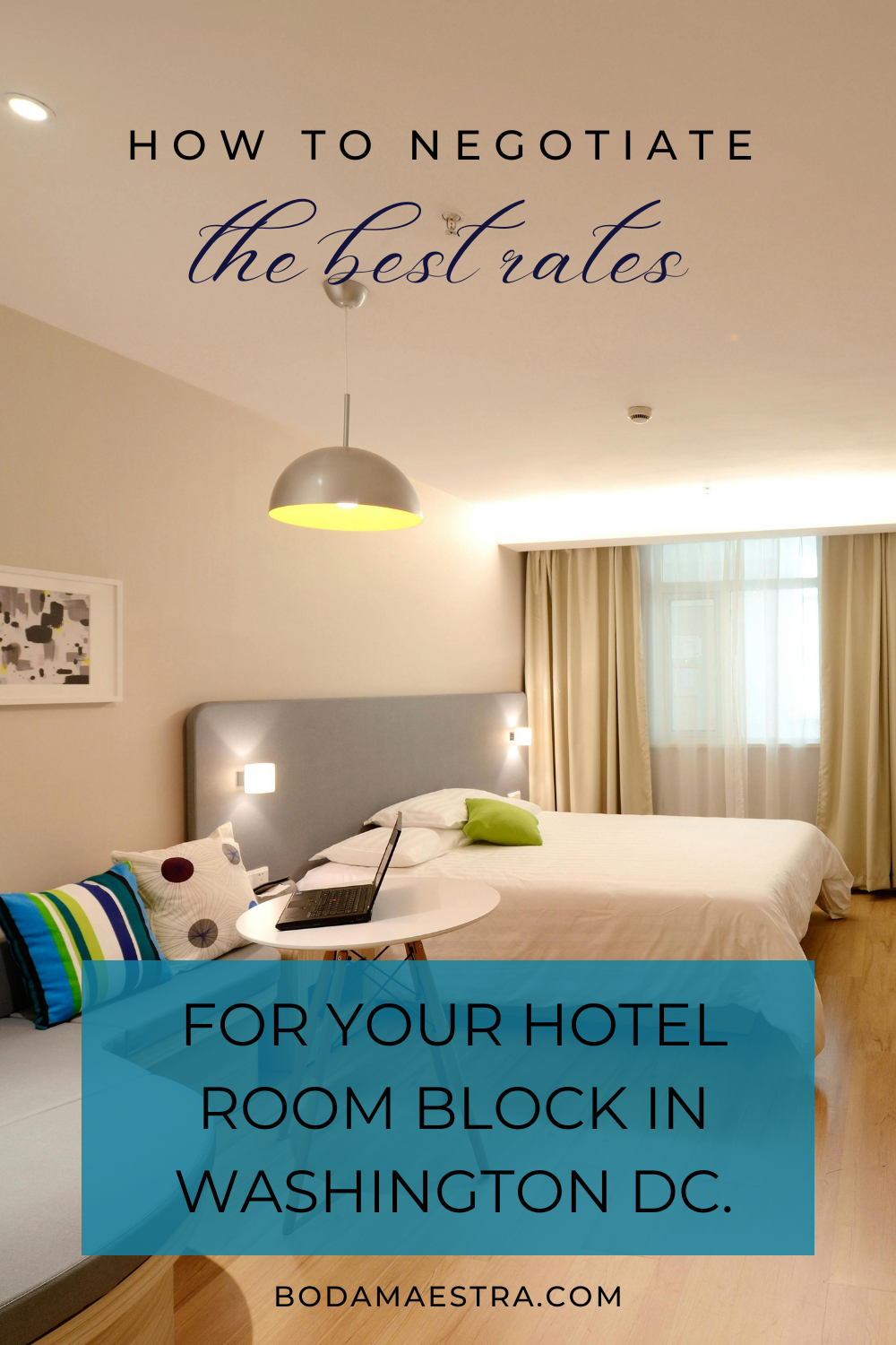 How to Negotiate the Best Rates for Your Hotel Room Block for your ...